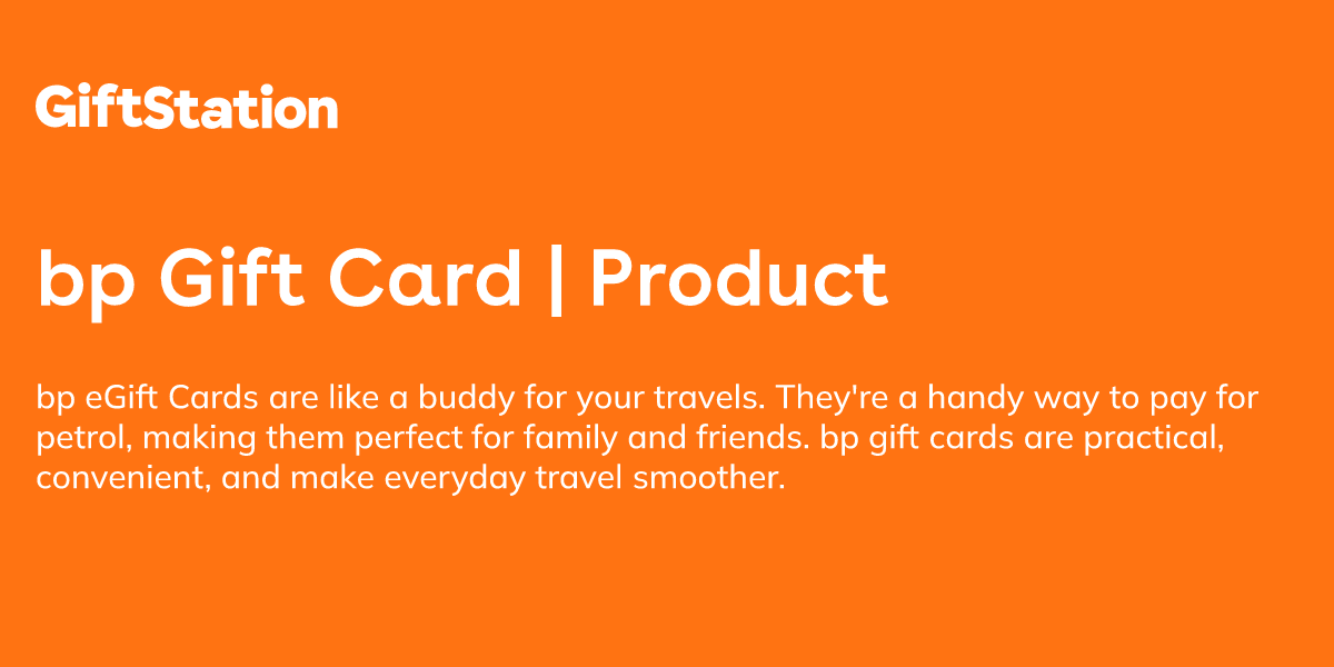 bp Gift Card | Product | GiftStation Australia