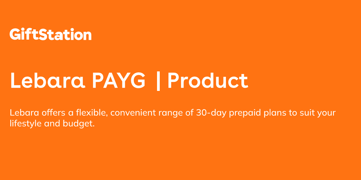Lebara PAYG | Product | GiftStation Australia
