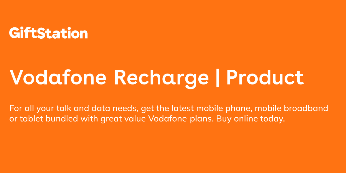 Vodafone Recharge | Product | GiftStation Australia